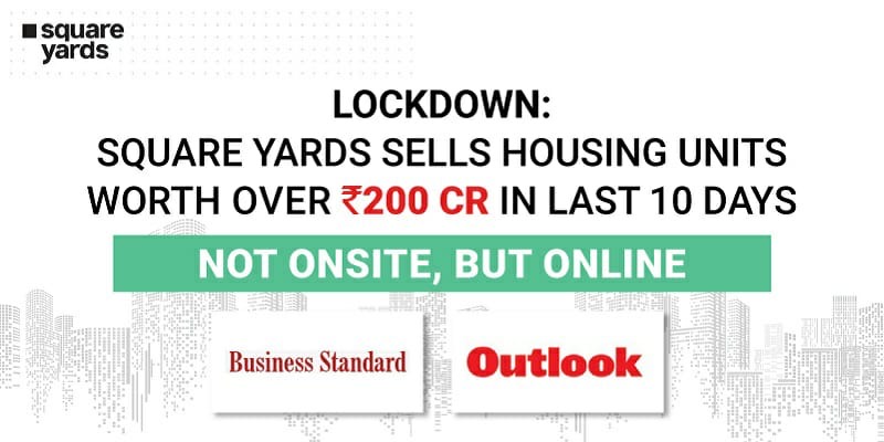Square Yards sells 200 crore plus worth of real estate in 10 days ...