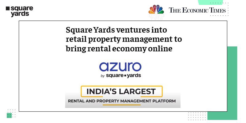 New venture for Square Yards in retail property management - Tanuj Shori