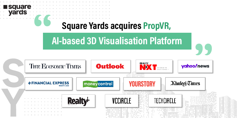 Square Yards rounds up PropVR acquisition - Tanuj Shori